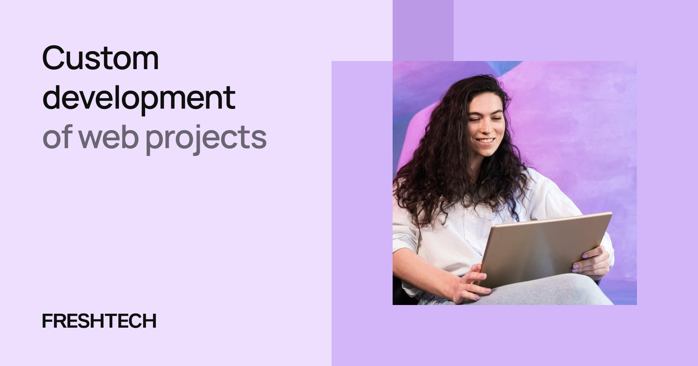 Custom web project development | FreshTech